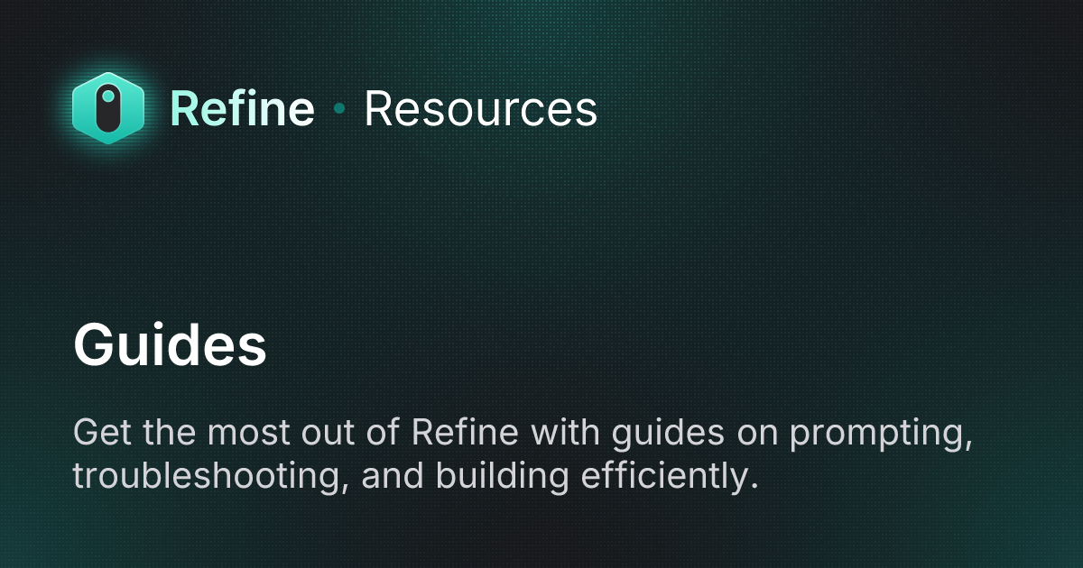 Guides | Refine